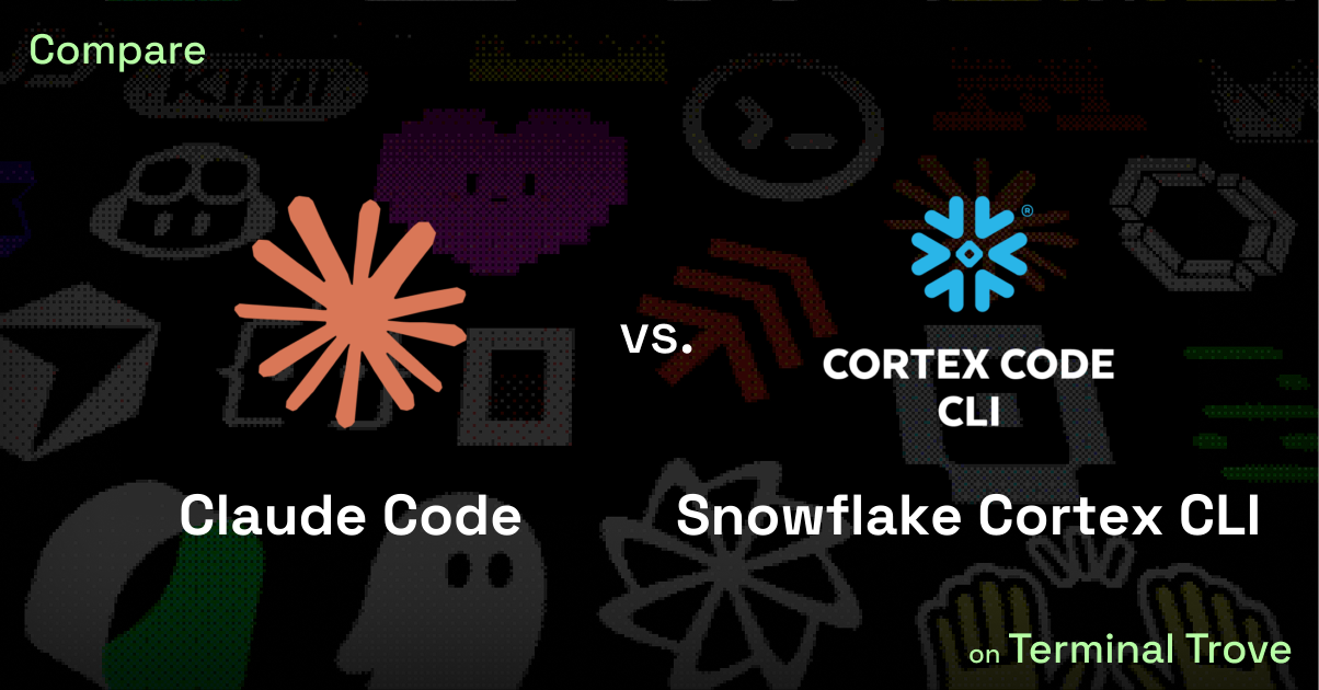 Claude Code vs Snowflake Cortex CLI - Terminal Trove