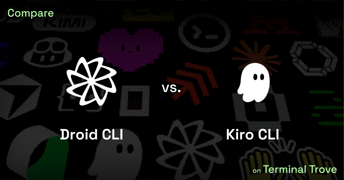 Droid CLI vs Kiro CLI - Terminal Trove