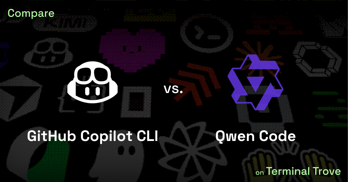 GitHub Copilot CLI vs Qwen Code - Terminal Trove